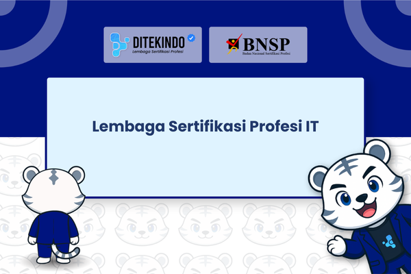 Lembaga Sertifikasi Profesi IT Terbaru